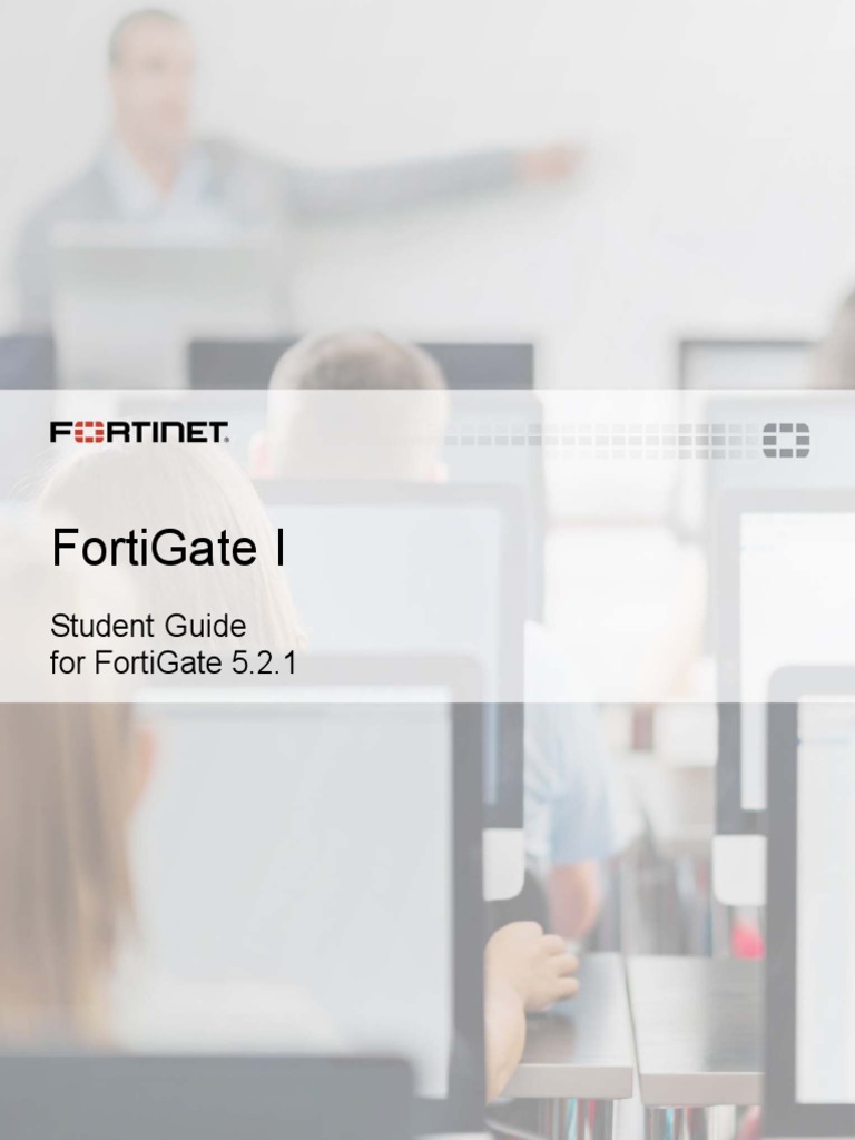 FortiGate I Student Guide-Online V6 | PDF | Domain Name System ...