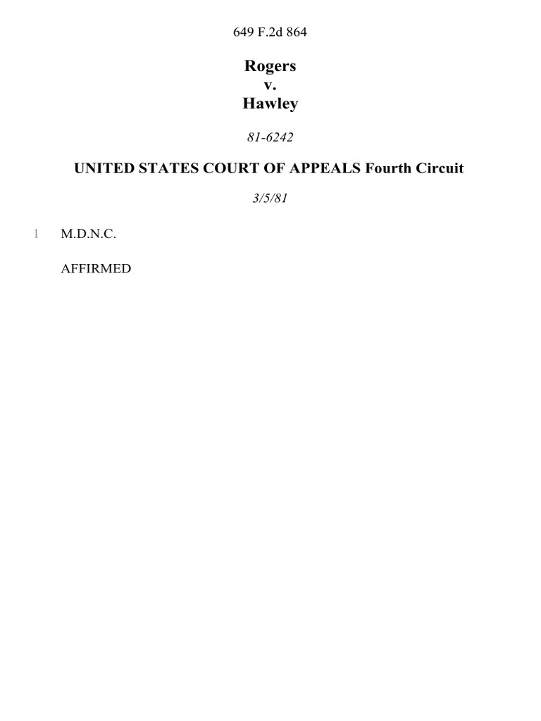 Rogers v. Hawley, 649 F.2d 864, 4th Cir. (1981) | Download Free PDF ...