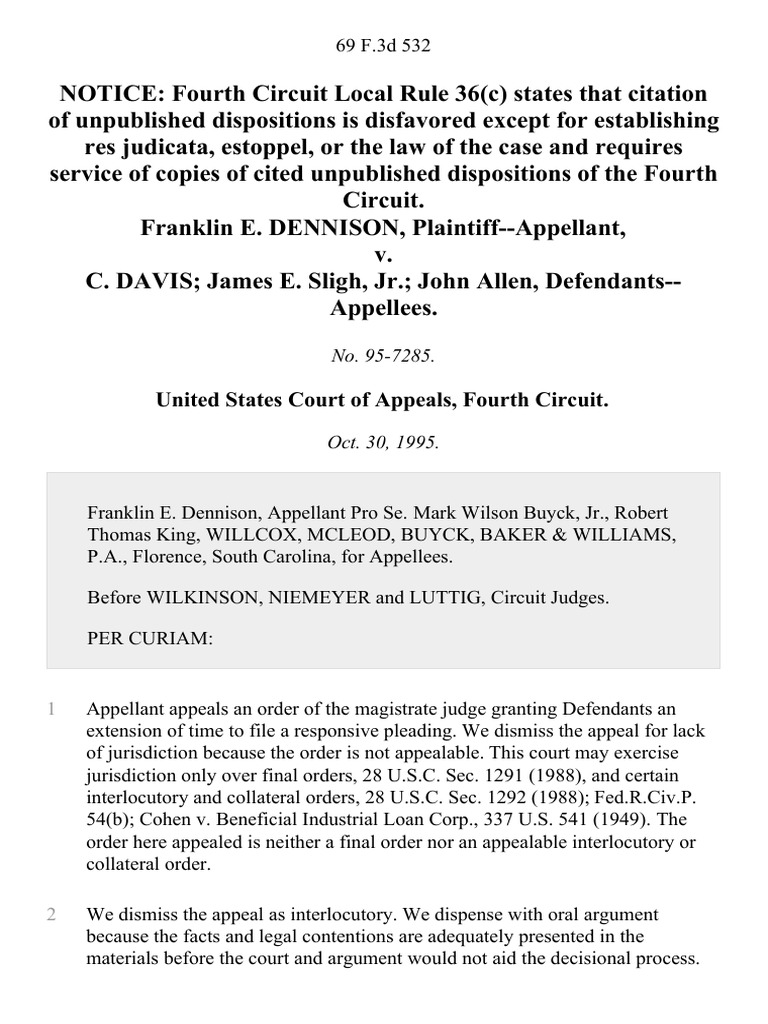 Franklin E. Dennison v. C. Davis James E. Sligh, Jr. John Allen, 69 F ...