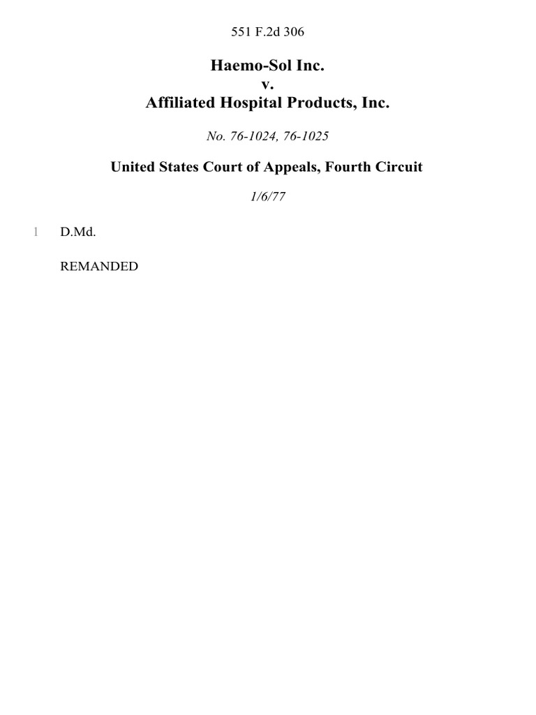 Haemo-Sol Inc. v. Affiliated Hospital Products, Inc, 551 F.2d 306, 4th ...