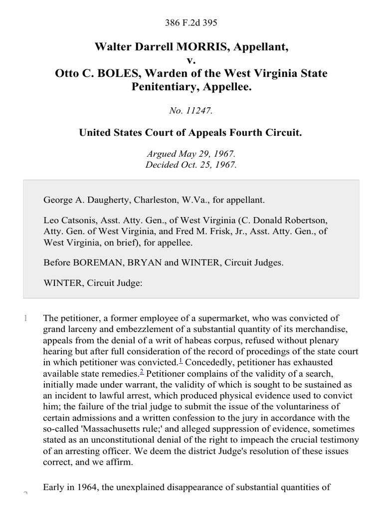 Walter Darrell Morris v. Otto C. Boles, Warden of The West Virginia ...