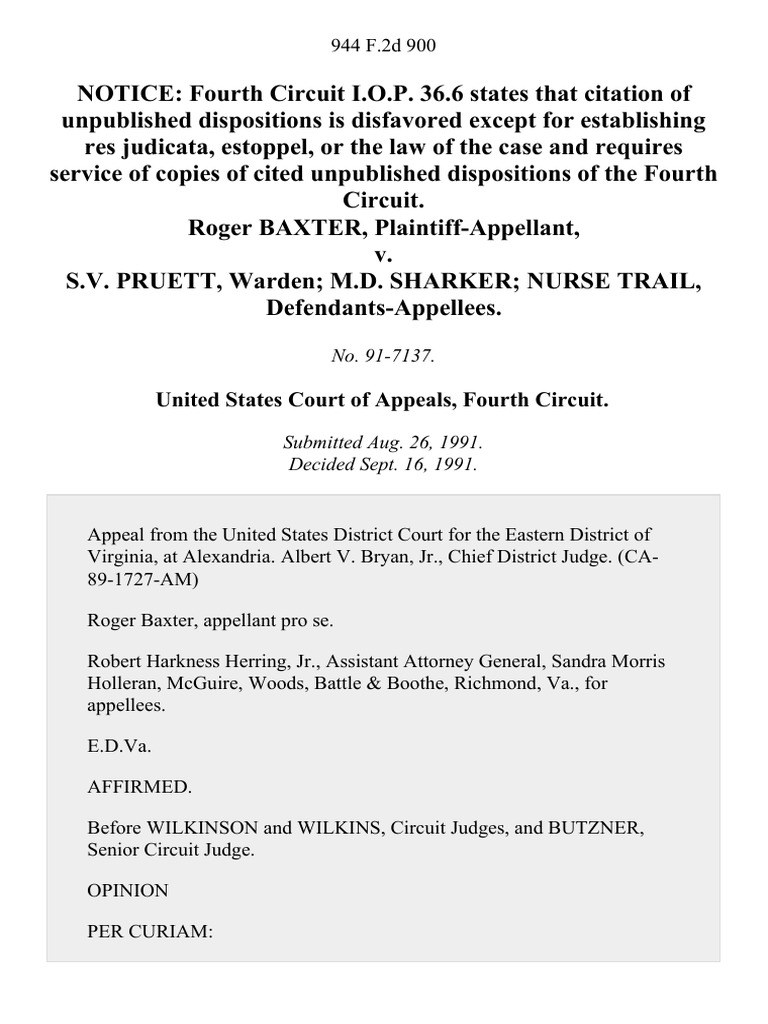 Roger Baxter v. S v. Pruett, Warden M.D. Sharker Nurse Trail, 944 F.2d ...
