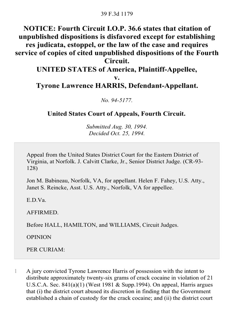 United States v. Tyrone Lawrence Harris, 39 F.3d 1179, 4th Cir. (1994 ...