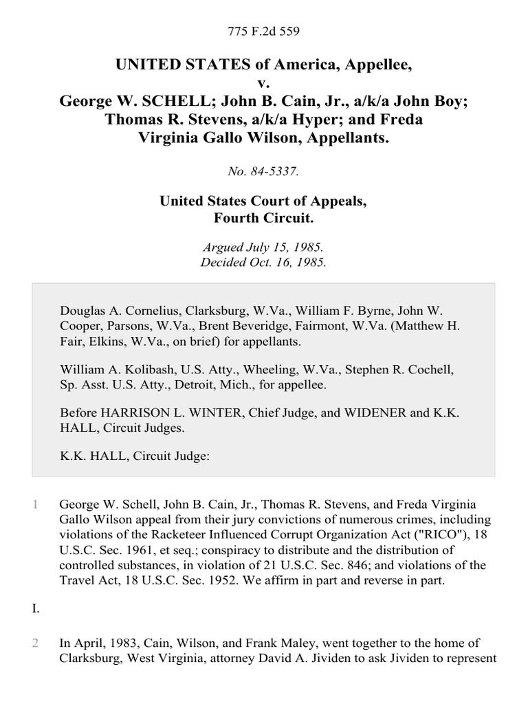 United States v. George W. Schell John B. Cain, JR., A/K/A John Boy ...