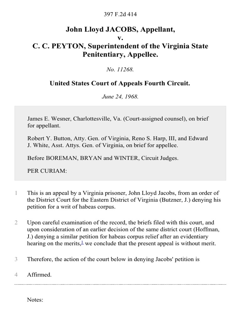 John Lloyd Jacobs v. C. C. Peyton, Superintendent of The Virginia State ...