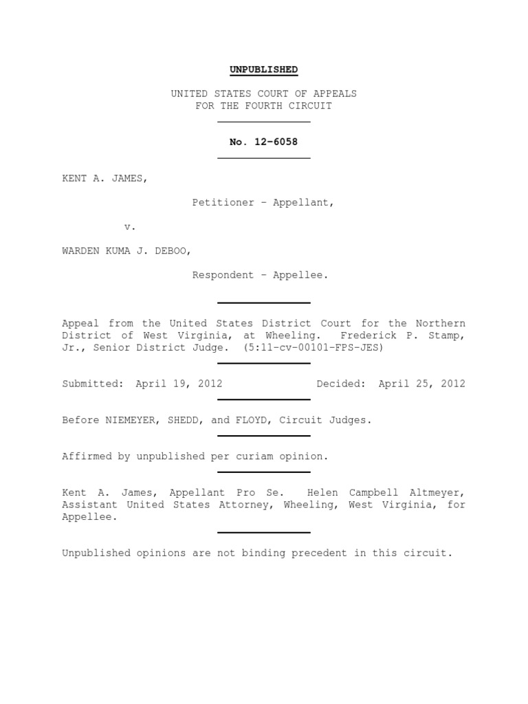Kent James v. Warden DeBoo, 4th Cir. (2012) | PDF | Social Science