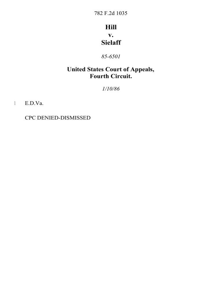 Hill v. Sielaff, 782 F.2d 1035, 4th Cir. (1986) | PDF