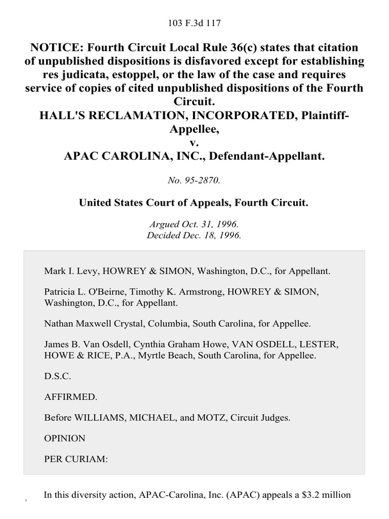 Hall's Reclamation, Incorporated v. Apac Carolina, Inc., 103 F.3d 117 ...
