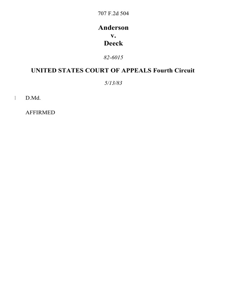 Anderson v. Deeck, 707 F.2d 504, 4th Cir. (1983) | PDF | Law