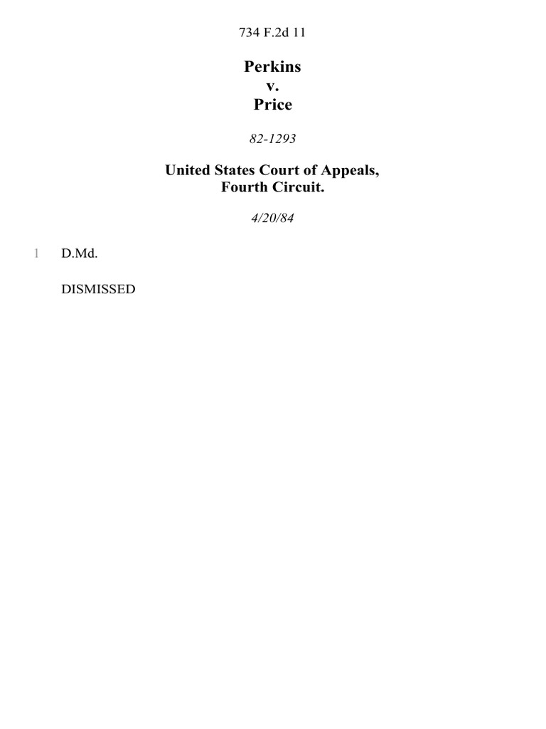 Perkins v. Price, 734 F.2d 11, 4th Cir. (1984) | PDF
