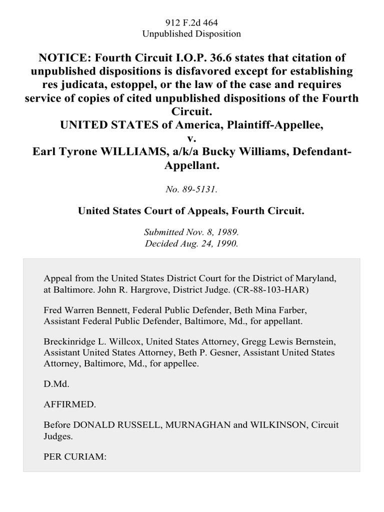 United States v. Earl Tyrone Williams, A/K/A Bucky Williams, 912 F.2d ...