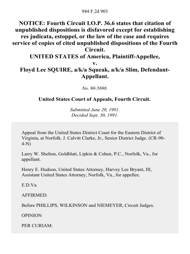 United States v. Floyd Lee Squire, A/K/A Squeak, A/K/A Slim, 944 F.2d ...