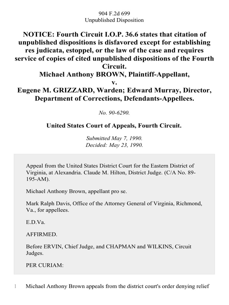 Michael Anthony Brown v. Eugene M. Grizzard, Warden Edward Murray, Director, Department of ...