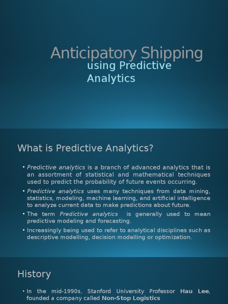 Anticipatory Shipping - Predictive Analytics | PDF | Predictive ...