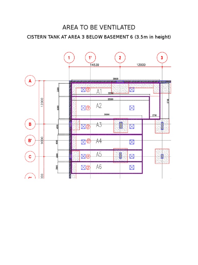 Area To Be Ventilated: Cistern Tank at Area 3 Below Basement 6 (3.5M in ...