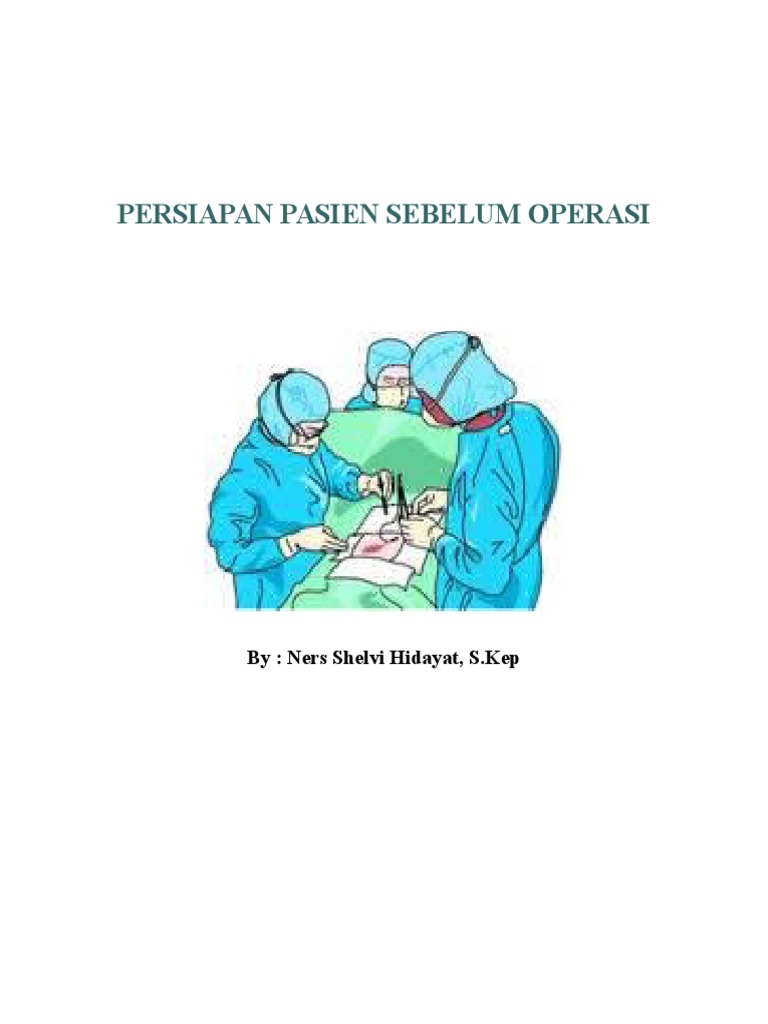 Persiapan Pasien Pre Operasi | PDF