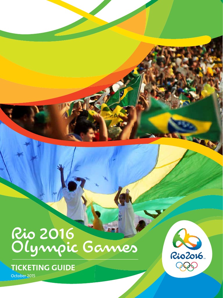 Rio 2016 Olympic Games: Ticketing Guide | PDF