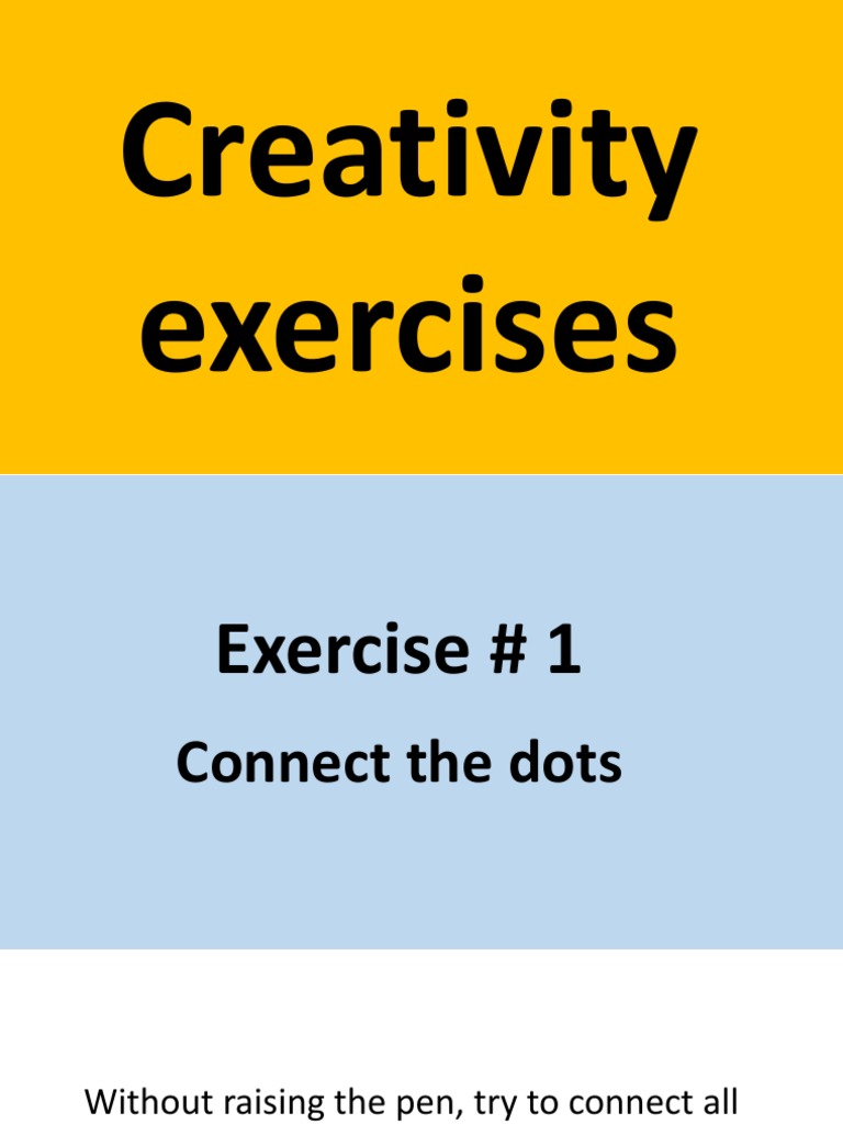Creativity Exercises | PDF | Cognitive Science | Psychological Concepts