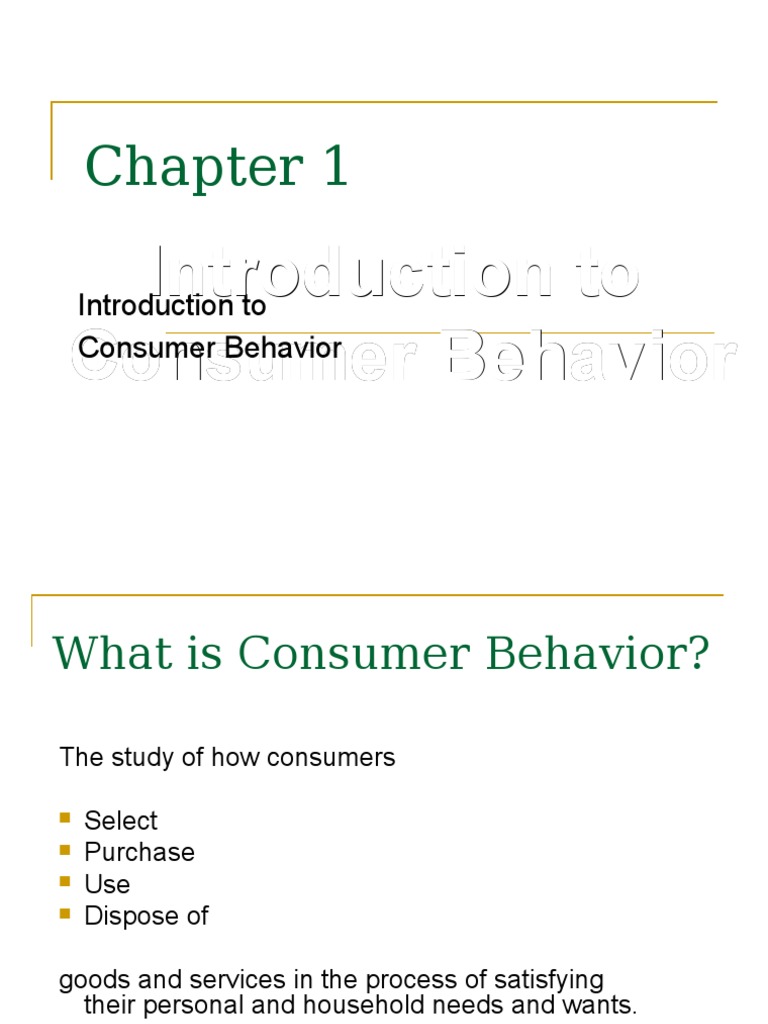 introduction to consumer behaviour.ppt | Consumer Behaviour | Behavior