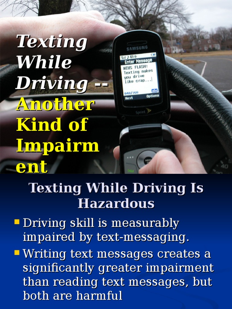 Texting and Driving Safety Presentation | PDF | Driving | Traffic Collision