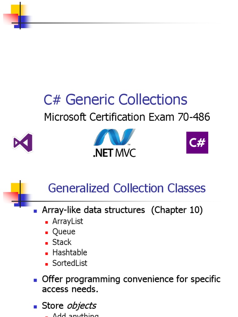 Generic Collections: Microsoft Certification Exam 70-486 | PDF | C Sharp (Programming Language ...