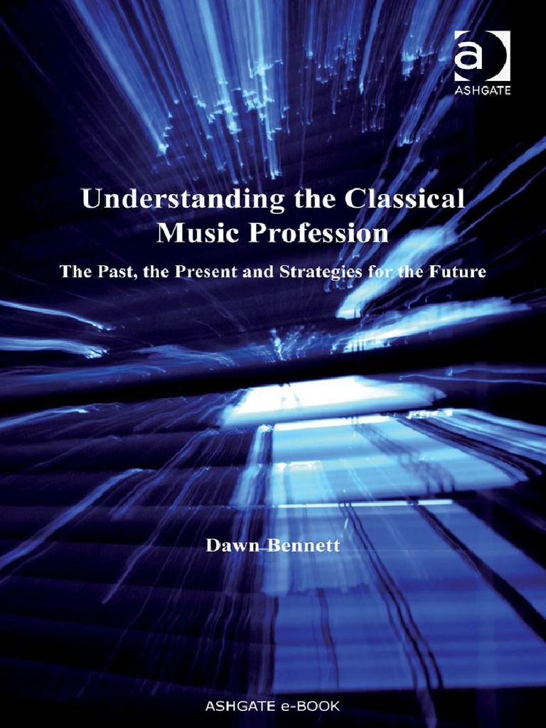 Understanding The Classical Music Profession | PDF | Qualitative ...