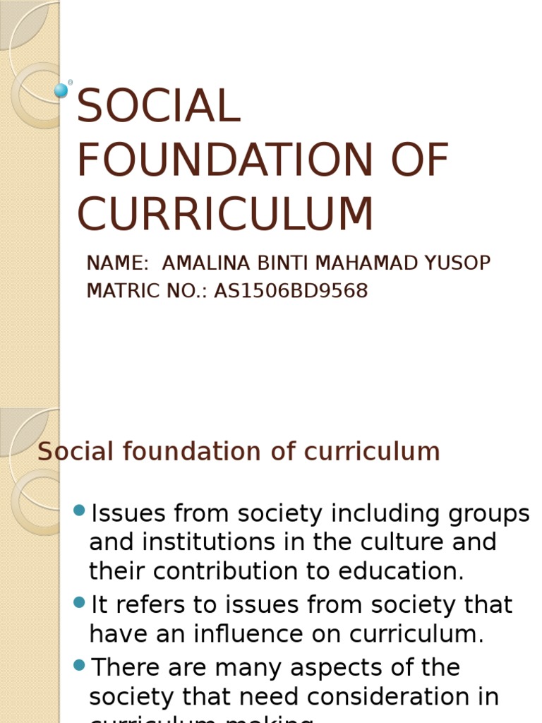 Social Foundations of Curriculum Development | PDF | Society | Curriculum