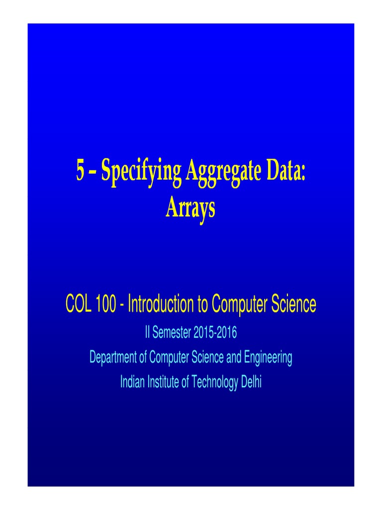 55 - Specifying Aggregate Data: Specifying Aggregate Data: A A Arrays ...