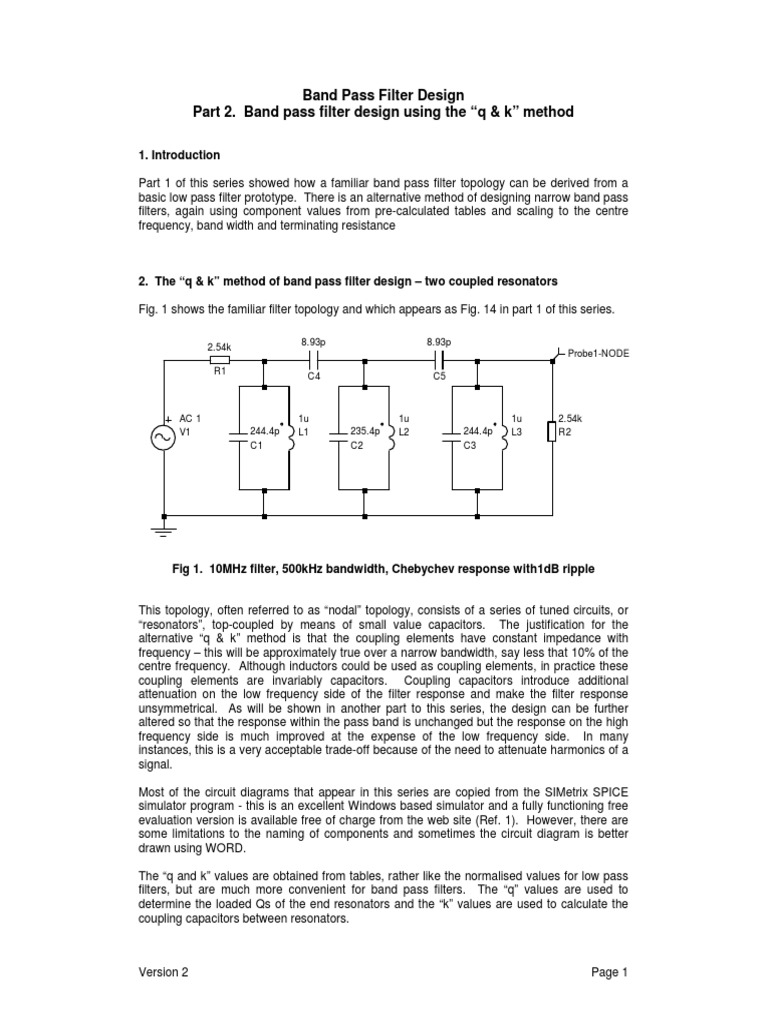 Band Pass Filter Design Part 2. Band Pass Filters From First Principles Richard Harris G3OTK ...