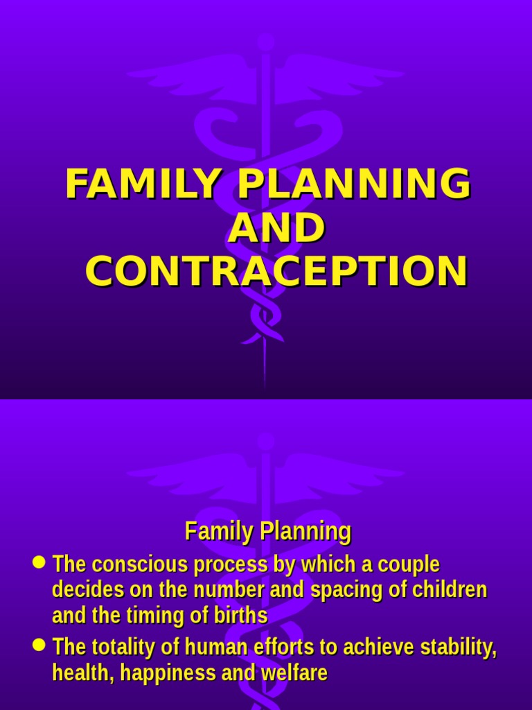 Family planning and contraception.ppt | Birth Control | Family Planning