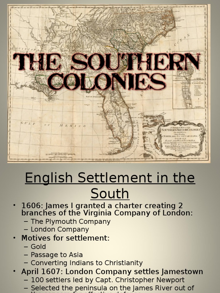 The Southern Colonies Powerpoint | PDF | Jamestown, Virginia | English Emigration