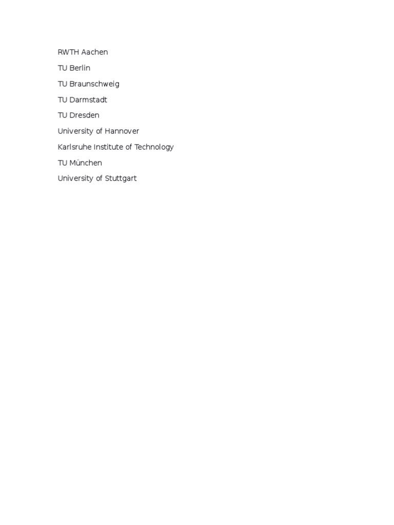 RWTH Aachen TU Berlin TU Braunschweig TU Darmstadt TU Dresden ...