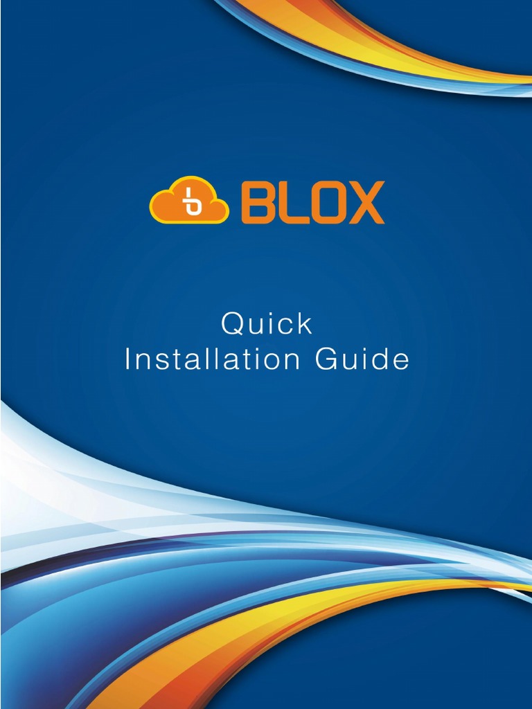 Blox Quick Installation Guide Version 2.5 | PDF | Session Initiation Protocol | Installation ...