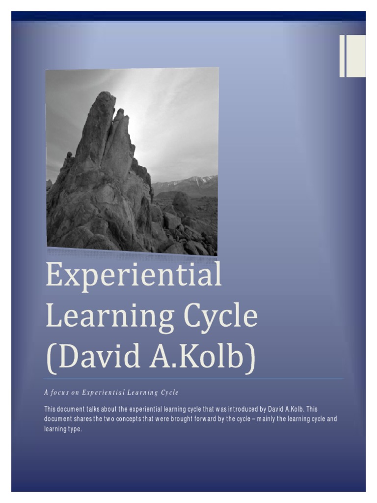 Kolb's Experiential Learning Cycle Explained | PDF | Learning Styles ...