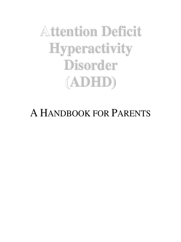 ADHD Parent Handbook | PDF | Attention Deficit Hyperactivity Disorder ...