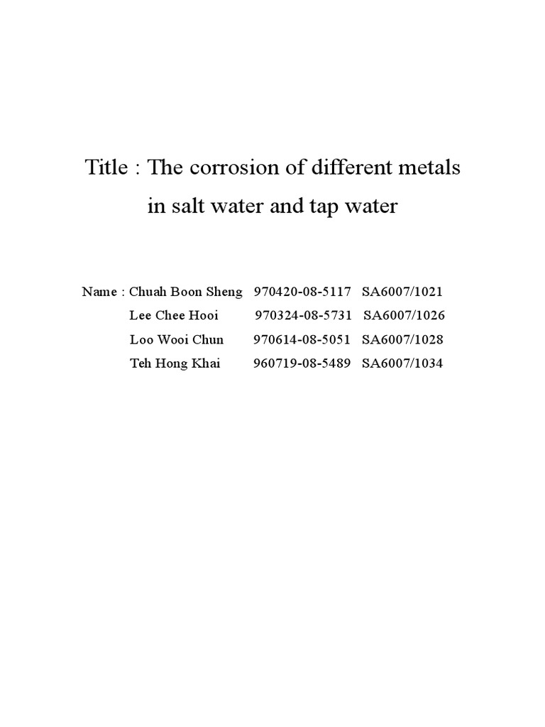 Title: The Corrosion of Different Metals in Salt Water and Tap Water ...