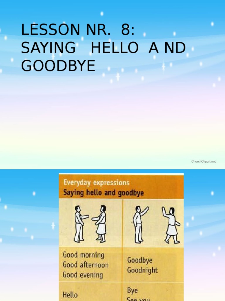 Lesson 8 Greetings and Farewells | PDF