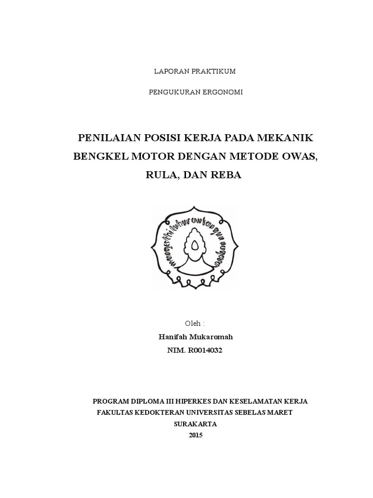 LAPORAN PRAKTIKUM PENILAIAN POSISI KERJA ERGONOMI Dengan Metode OWAS ...