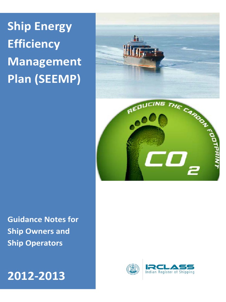 SEEMP | PDF | Marine Propulsion | Efficient Energy Use