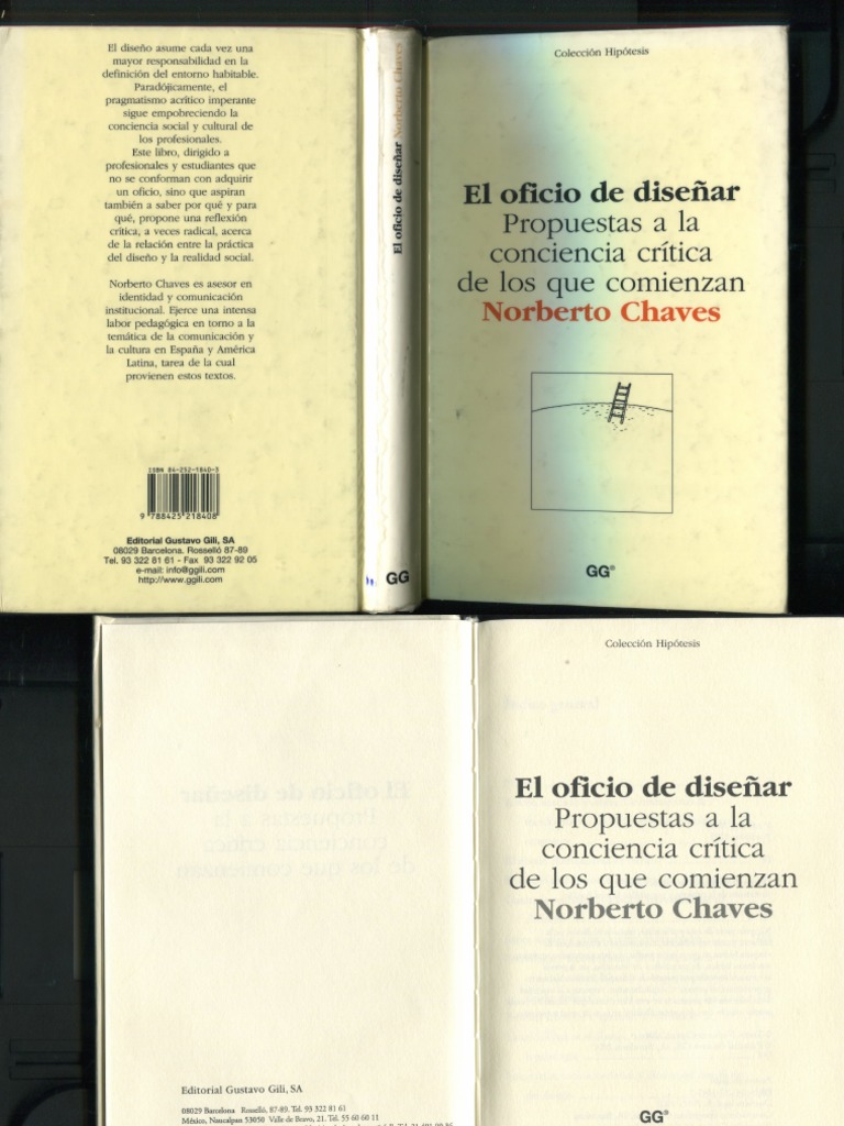 Norberto Chaves. El Oficio de Diseñar. Propuestas A La Conciencia ...