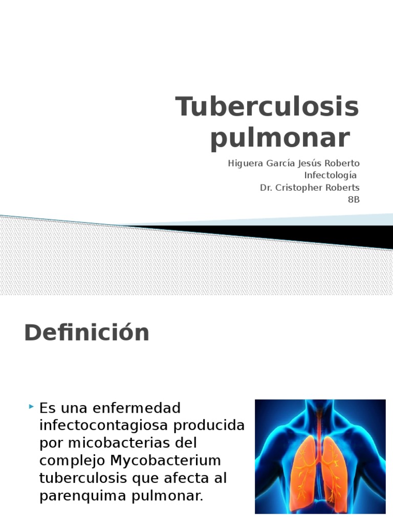 Tuberculosis Pulmonar | PDF | Tuberculosis | Epidemiología