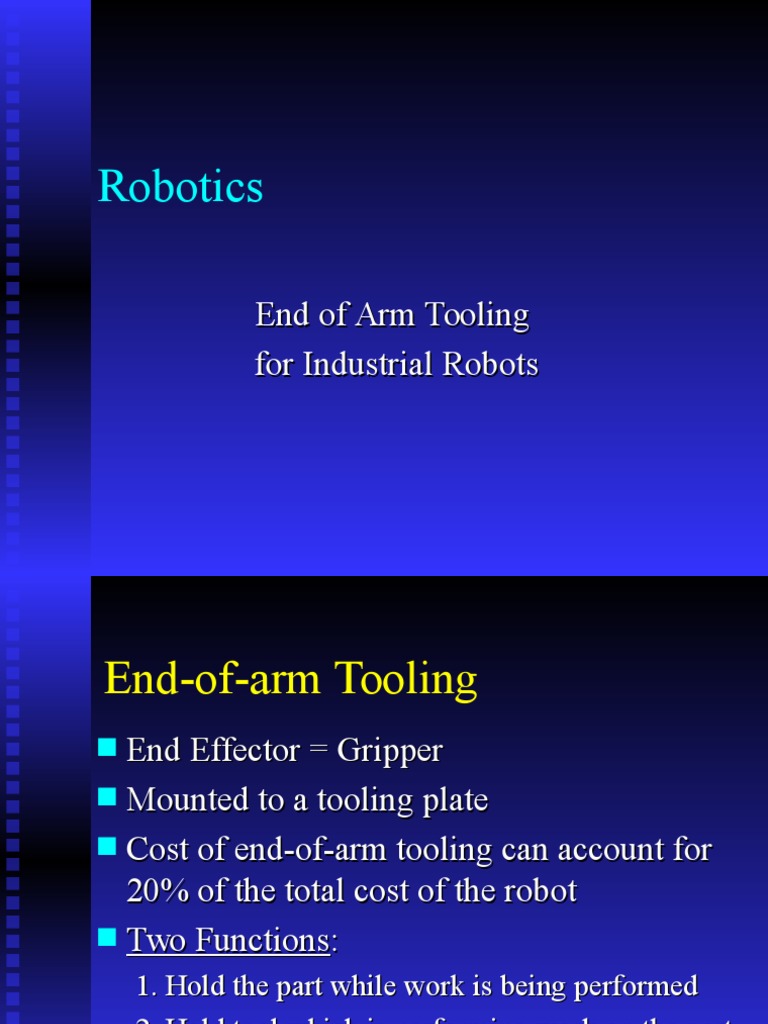 End of Arm Tooling | PDF | Electromechanical Engineering | Robotics