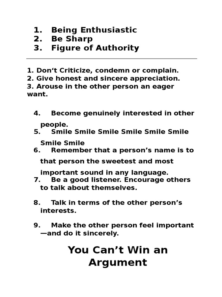 You Can't Win An Argument: 1. Being Enthusiastic 2. Be Sharp 3. Figure ...
