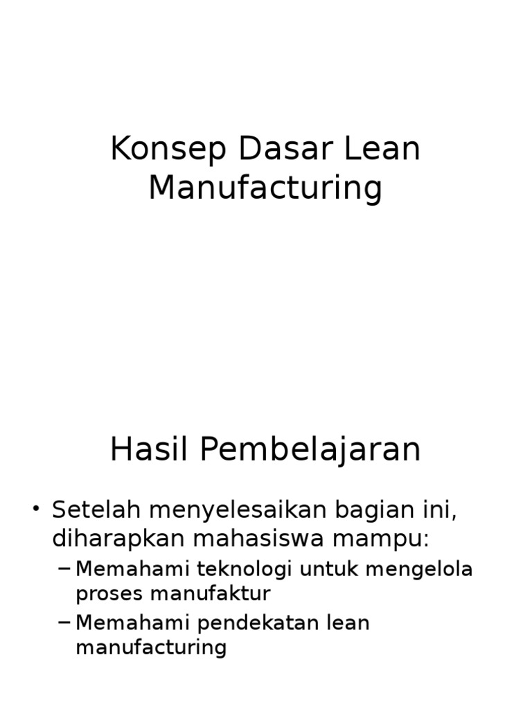 Konsep Dasar Lean Manufacturing | PDF