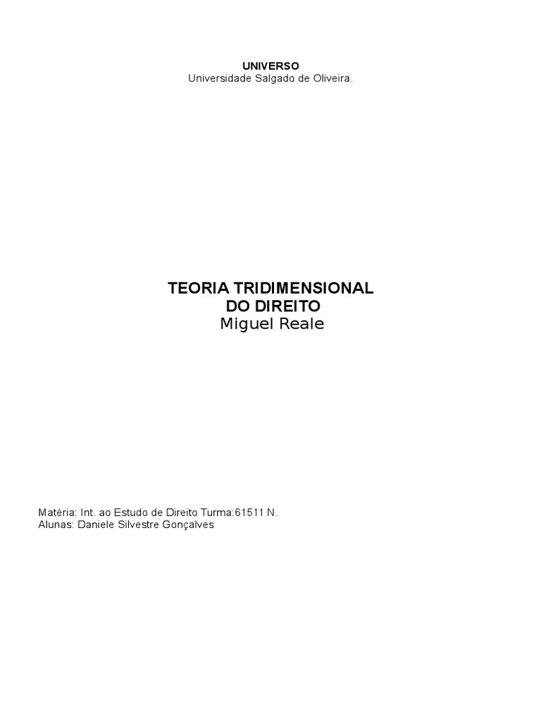 3 TEORIA - TRIDIMENSIONAL - DO - DIREITO - Miguel - REale Definitiva) | PDF