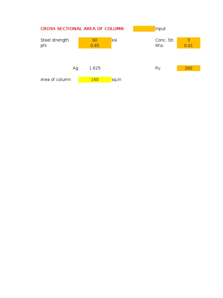 Cross Sectional Area of Column: Input Steel Strength 60 Ksi Conc. Str ...