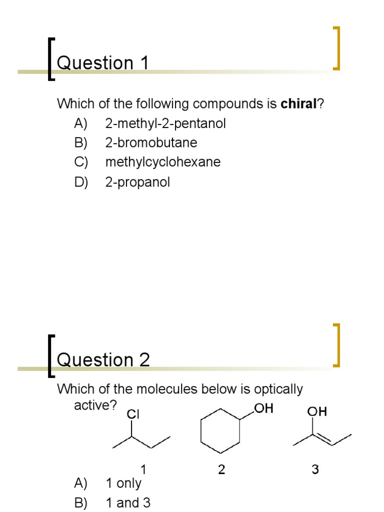 Stereochemistry Practice Questions and Answers | PDF | Chirality ...