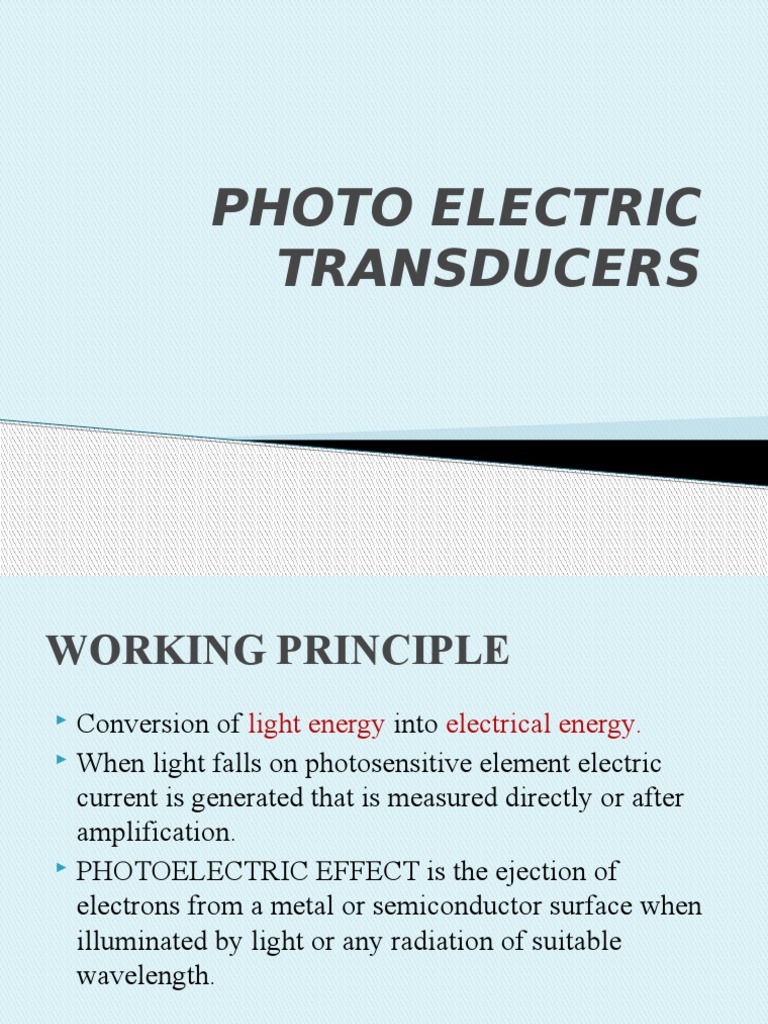 Photoelectric Transducer Overview | PDF | Photoelectric Effect ...