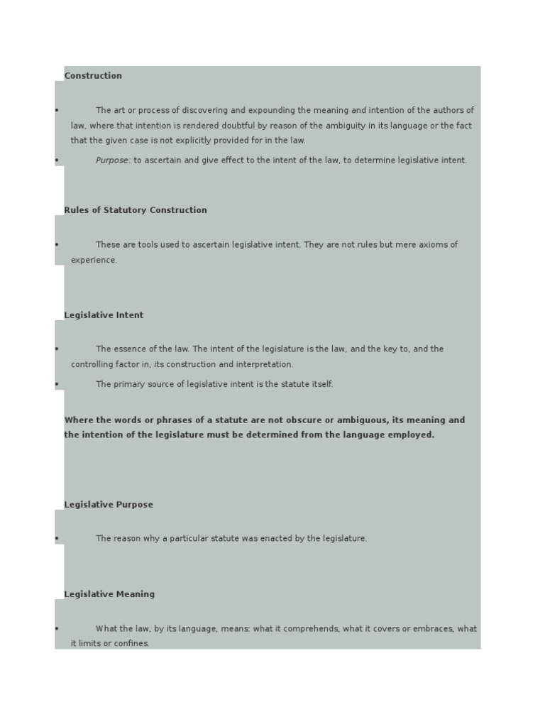 Purpose: To Ascertain and Give Effect To The Intent of The Law, To ...