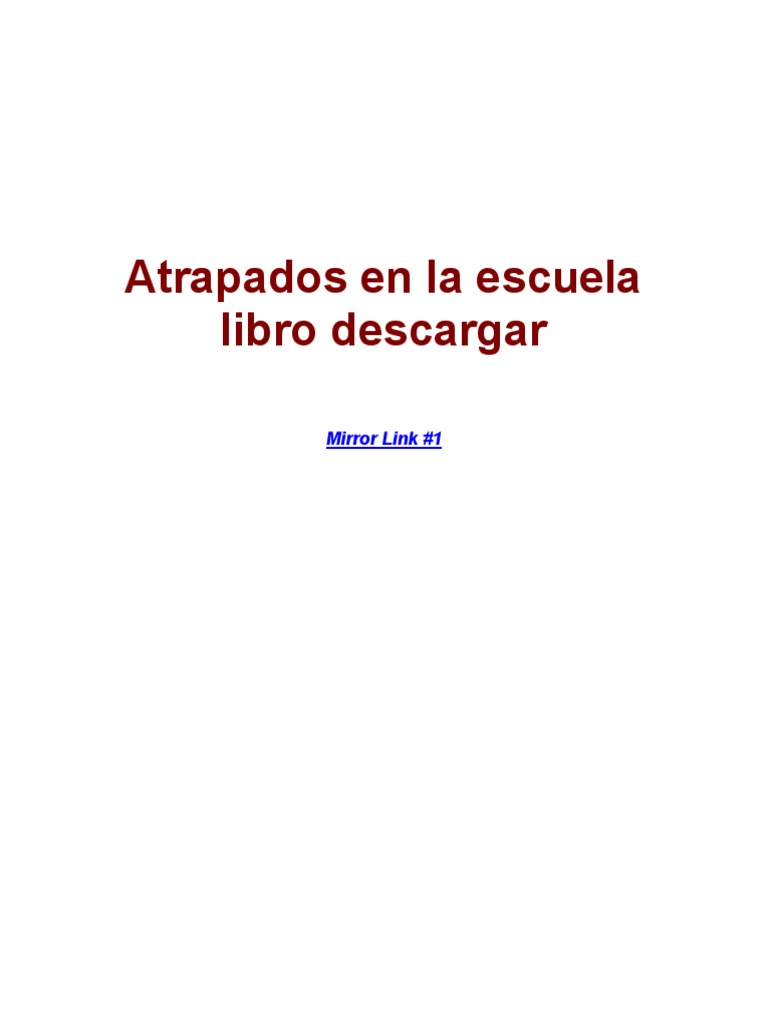 Atrapados en La Escuela Libro Descargar PDF | PDF | Microsoft Windows ...